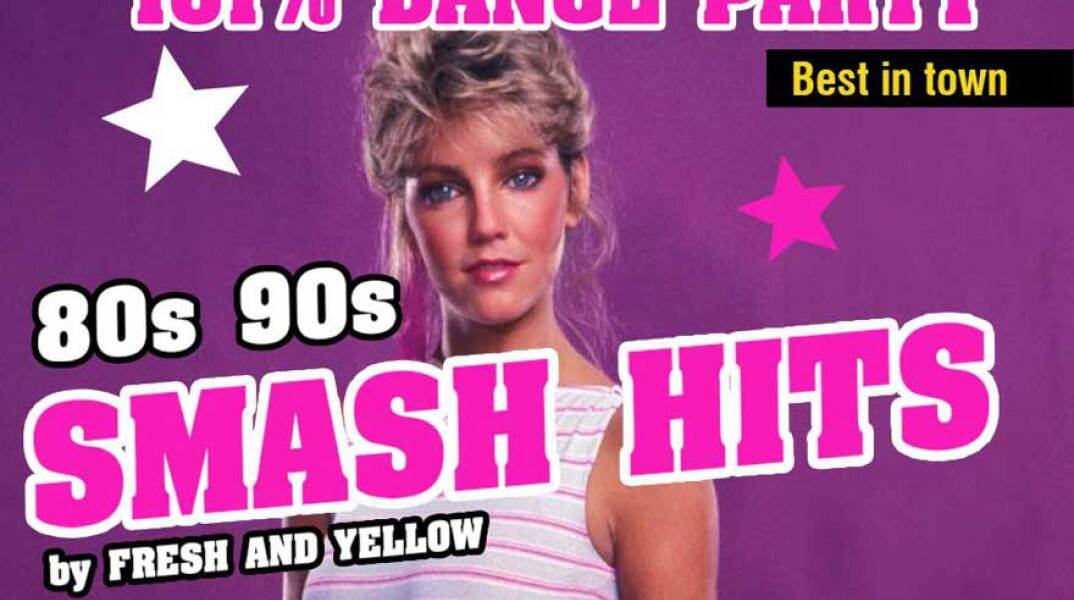 80s-90s Smash hits - 101% Dance party | Athens Voice