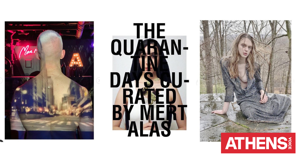The Quarantine Days: Το ινσταγκραμικό πρότζεκτ του Mert Alas | Athens Voice