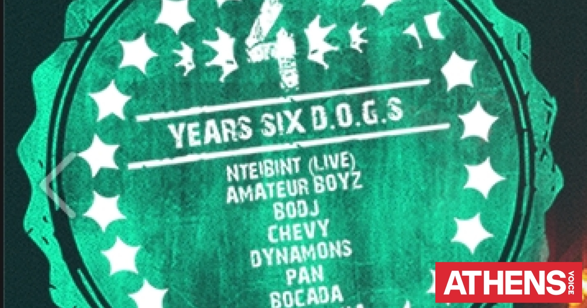 4 χρόνια six d.o.g.s | Athens Voice