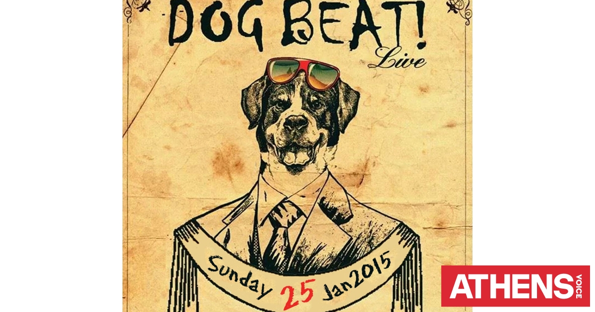 Dog Beat στο Faust | Athens Voice