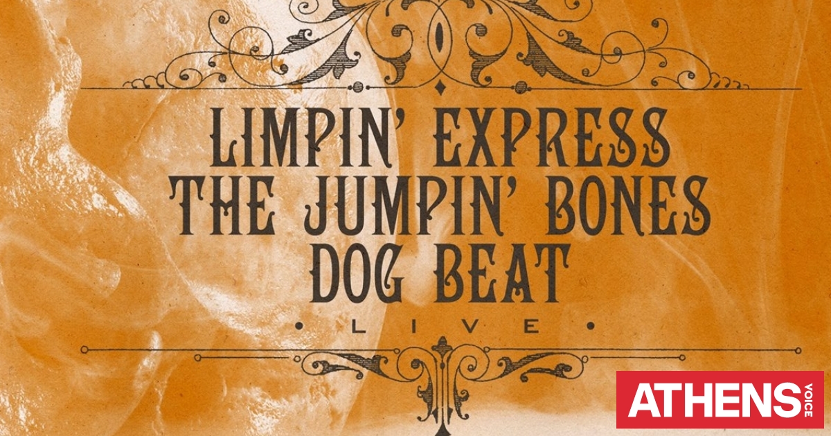 Limpin’ Express - The Jumpin’ Bones - Dog Beat στο six dogs | Athens Voice