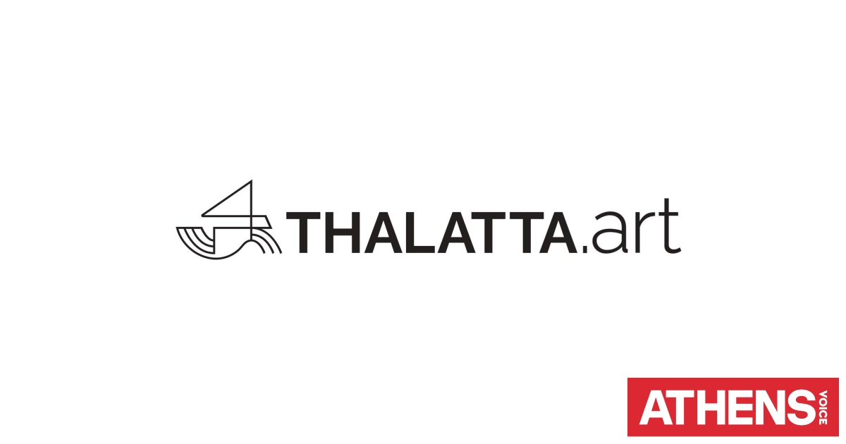 Thalatta.art | Athens Voice