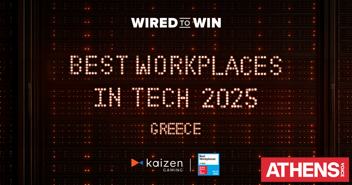 Η Kaizen Gaming για τρίτη συνεχόμενη χρονιά στα Best Workplace in Tech™ | Athens Voice
